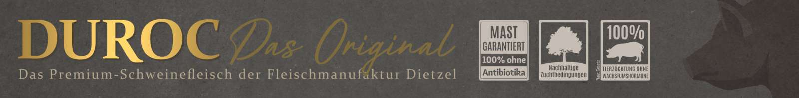 DUROC - Das Original | Dietzel Onlineshop